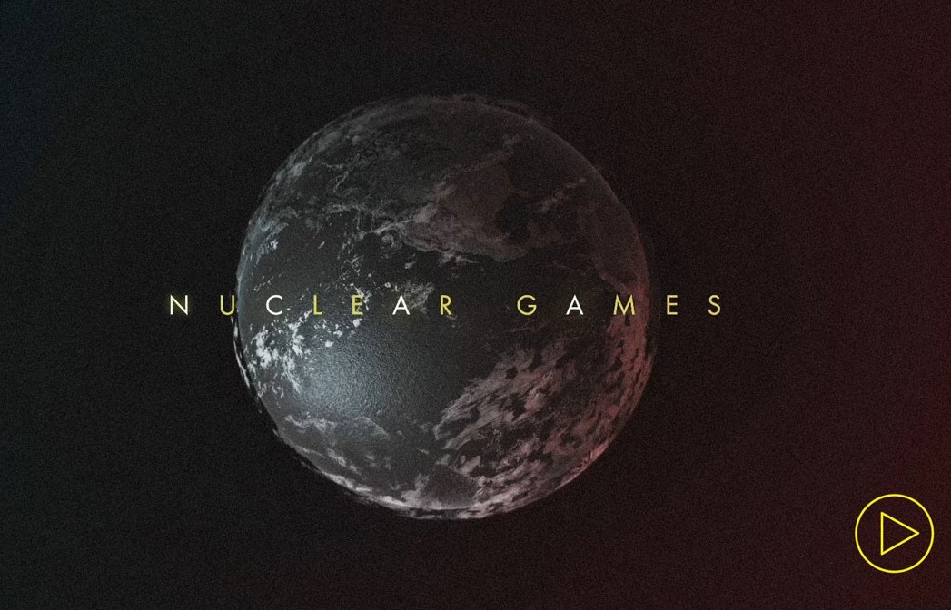 Coming Soon: Nuclear Games - a novel way to tell stories of the nuclear ...